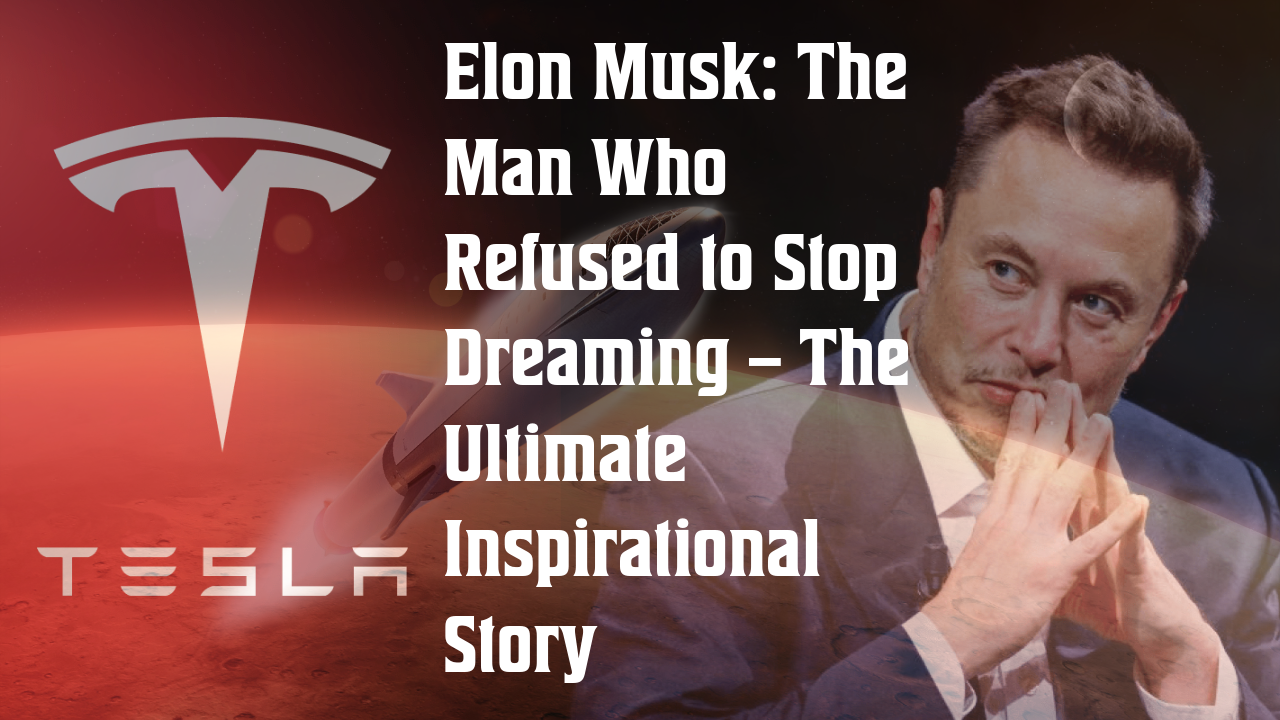 Elon Musk inspirational story onetrader